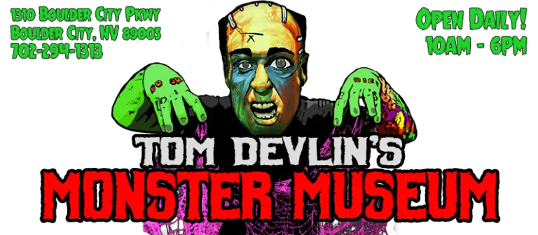 Tom Devlin’s Monster Museum Discount Tickets | Vegas4Locals.com